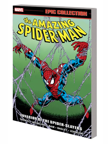 Amazing Spider-Man Epic Collection: Invasion of the Spider-Slayers