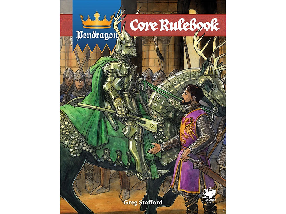 Pendragon Role-Playing Game Core Rulebook