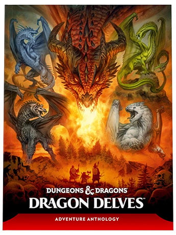 Dungeons & Dragons Role-Playing Game Dragon Delves: An Adventure Anthology