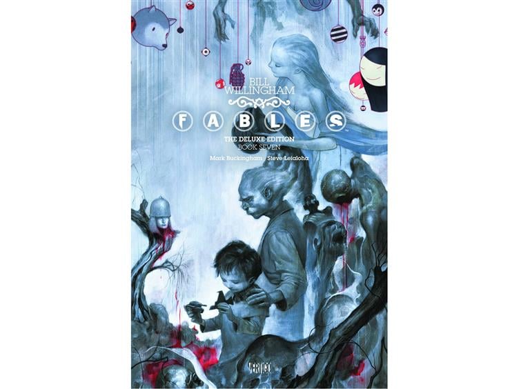 Fables Deluxe Edition Volume 07